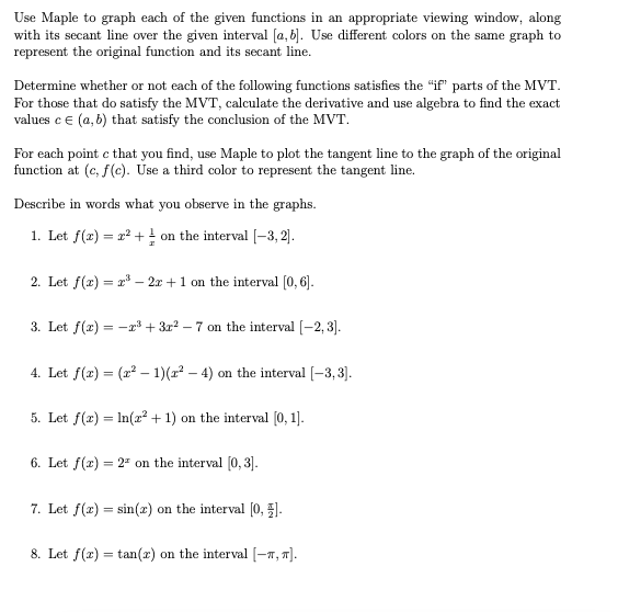 Solved Use Maple to graph each of the given functions in an | Chegg.com