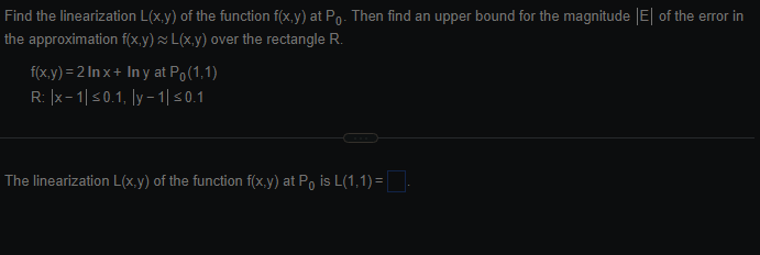 Solved Find The Linearization L X Y Of The Function F X Y