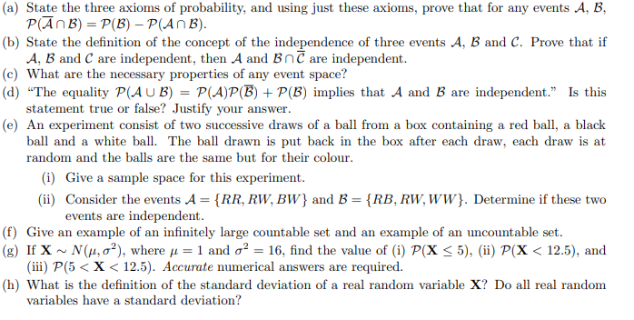 Solved (a) State the three axioms of probability, and using | Chegg.com