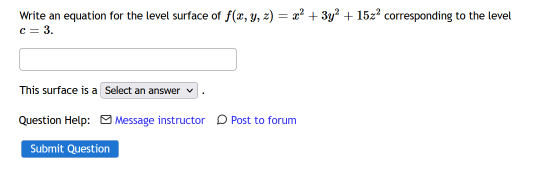 Solved Write an equation for the level surface of f(x, y, z) | Chegg.com