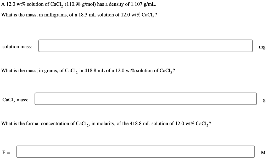 Solved What is the mass, in grams, of CaCl2 in 418.8 mL of a | Chegg.com