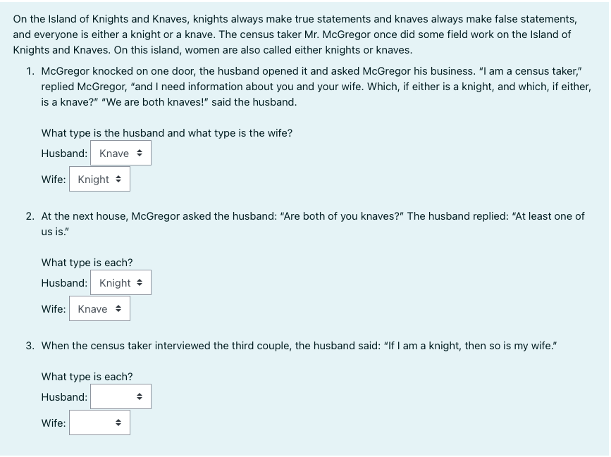 Solved On the Island of Knights and Knaves, knights always | Chegg.com