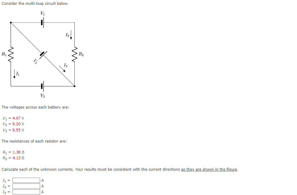 Solved Consider the multi-loop circuit below. The voltages | Chegg.com