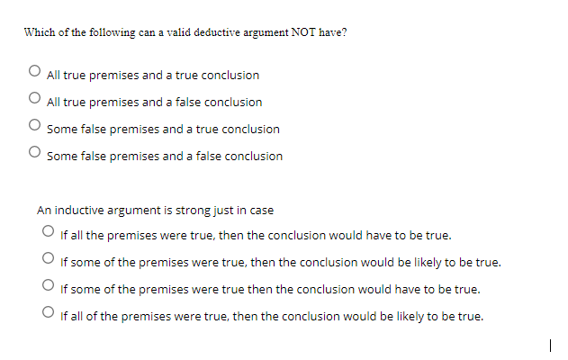 Solved Which of the following can a valid deductive argument | Chegg.com