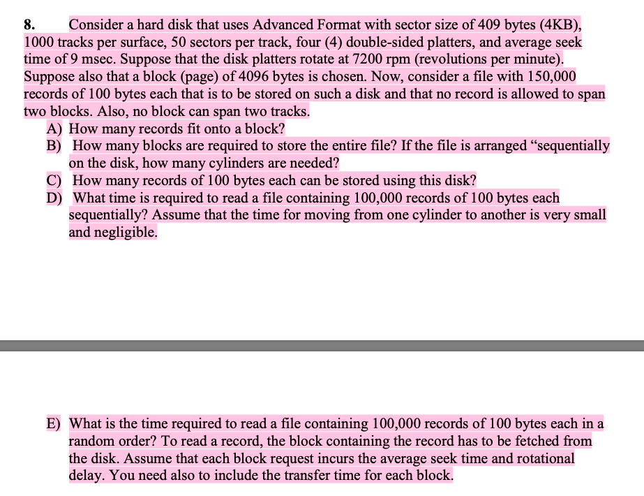 Solved 8. Consider a hard disk that uses Advanced Format | Chegg.com