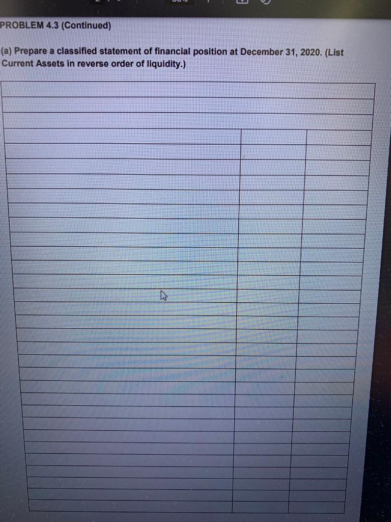 Solved The completed financial statement columns of the | Chegg.com