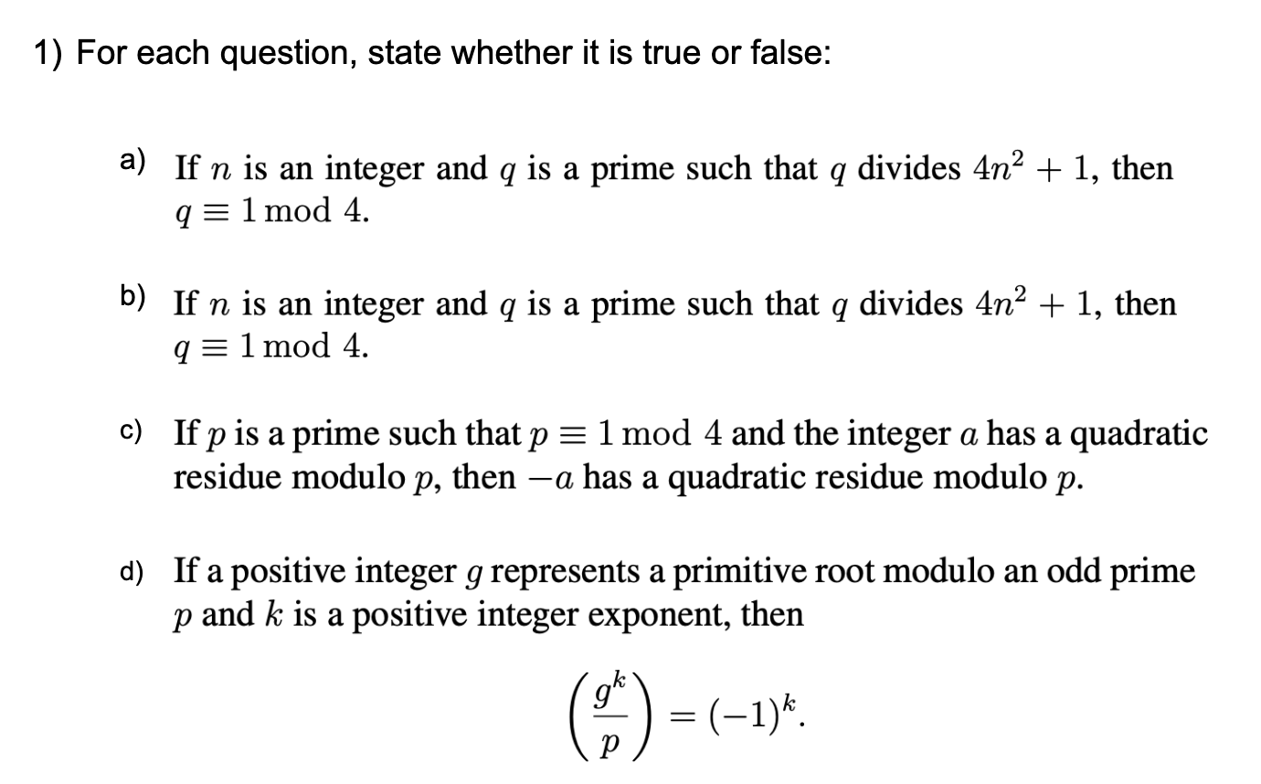 Solved For each question, state whether it is true or false: | Chegg.com