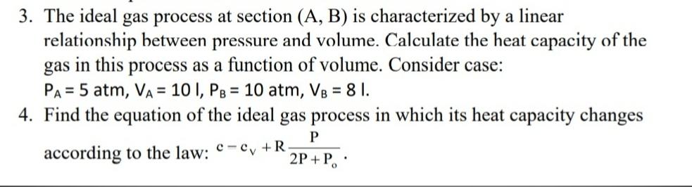 Solved 3. The ideal gas process at section (A, B) is | Chegg.com