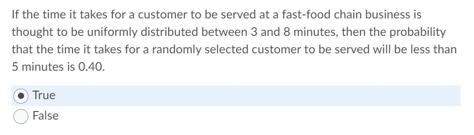 Solved If the time it takes for a customer to be served at a | Chegg.com