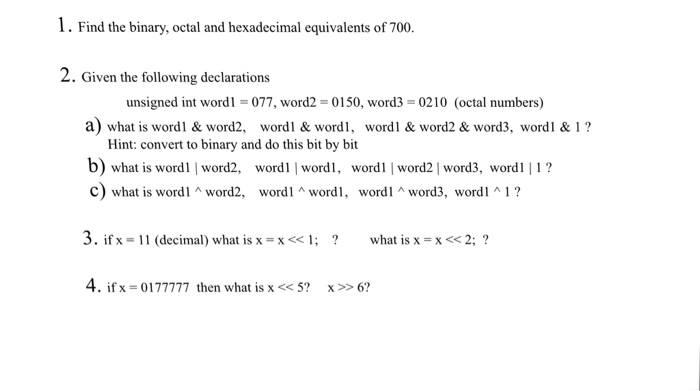 Solved 1. Find the binary, octal and hexadecimal equivalents | Chegg.com