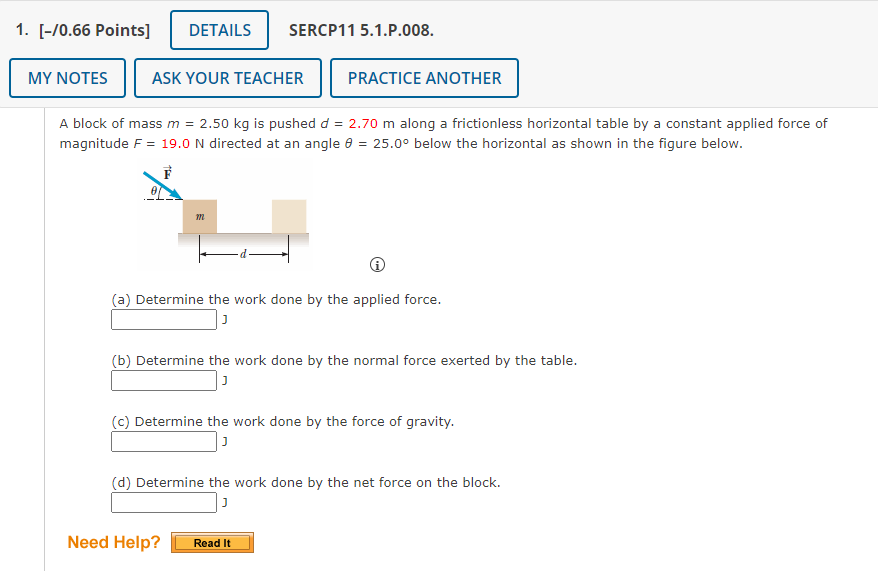 Solved A block of mass m=2.50 kg is pushed d=2.70 m along a | Chegg.com