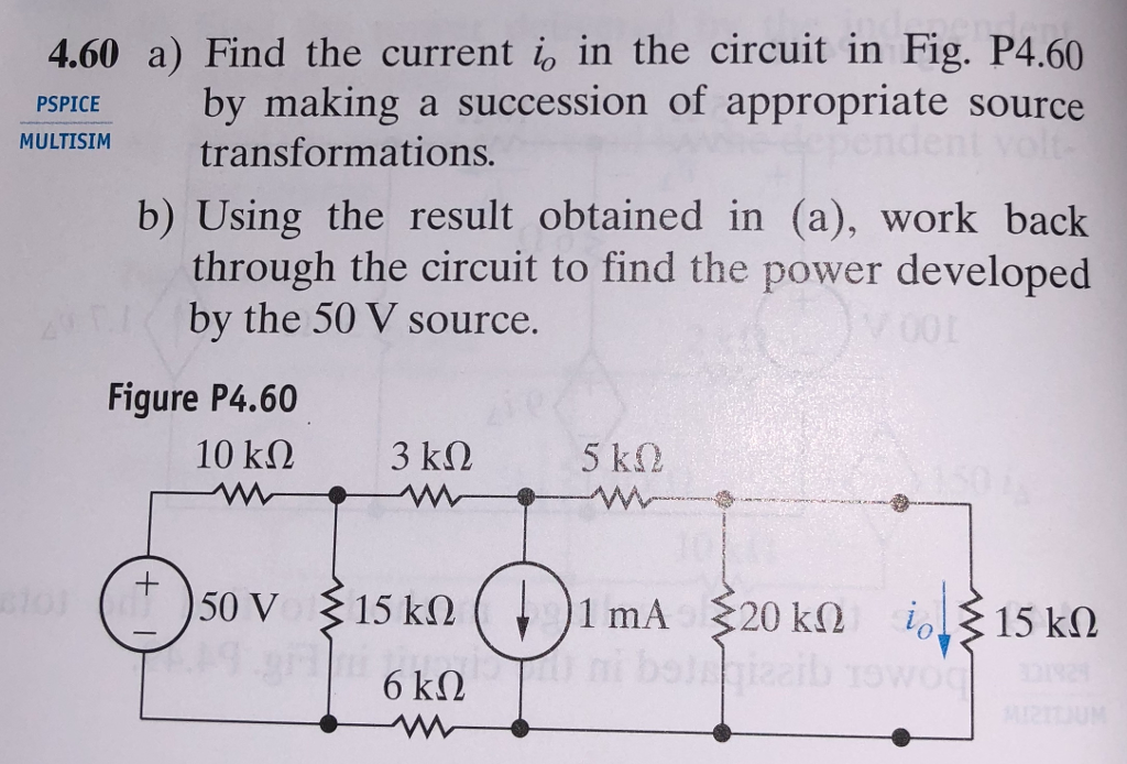 Solved 4.60 a) Find the current io in the circuit in Fig. | Chegg.com