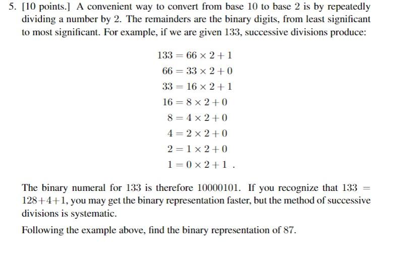 Solved 5. [10 points. A convenient way to convert from base | Chegg.com