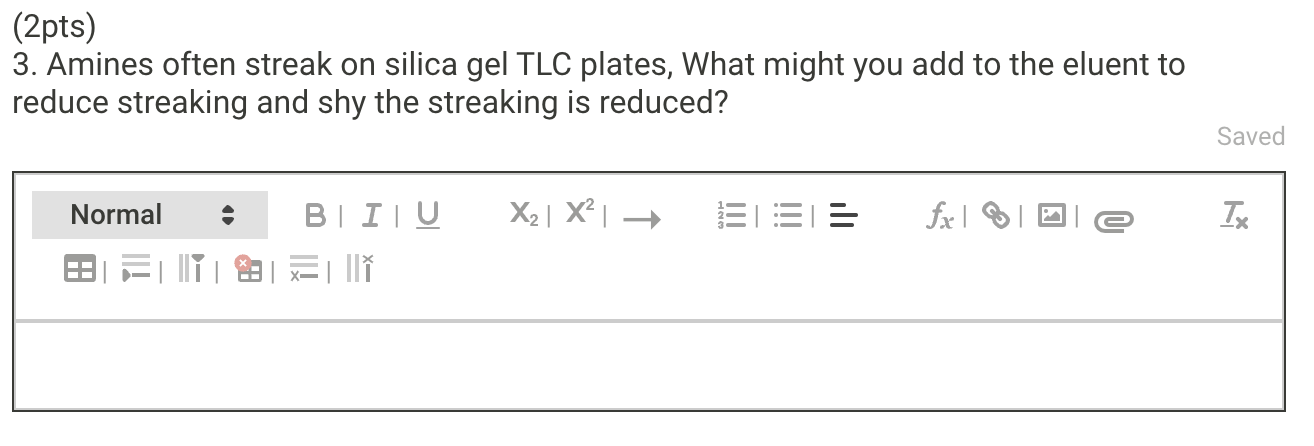 Solved 3. Amines often streak on silica gel TLC plates, What | Chegg.com