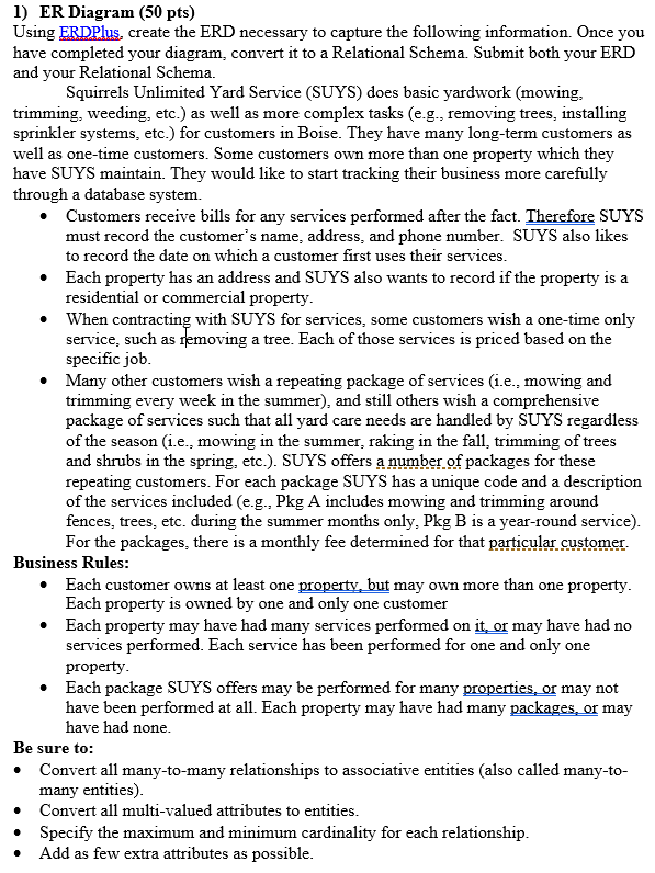 Solved 1) ER Diagram (50 pts) Using ERDPlus. create the ERD | Chegg.com