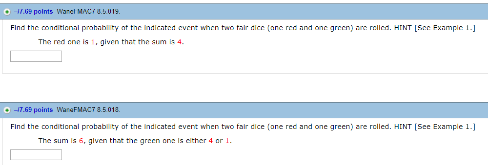 Solved +7.69 points WaneFMAC7 8.5.019 Find the conditional | Chegg.com
