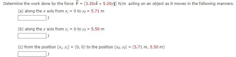 Solved Determine the work done by the force | Chegg.com