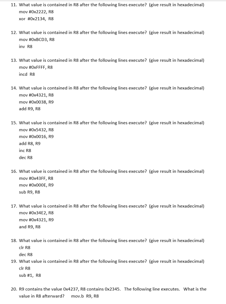 Solved 11. What value is contained in R8 after the following | Chegg.com