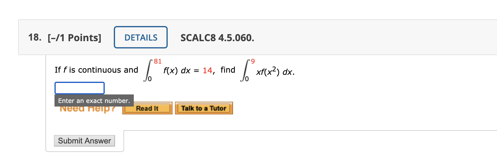 Solved 18. [-/1 Points] DETAILS SCALC8 4.5.060. 81 If f is | Chegg.com