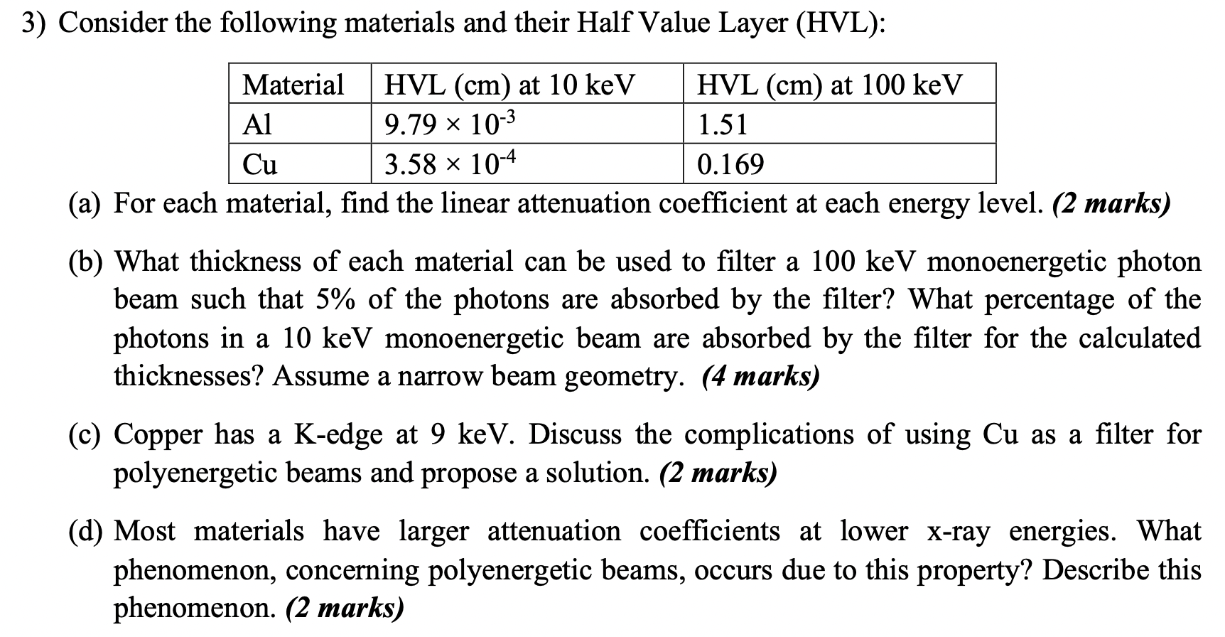 Solved 3) Consider the following materials and their Half | Chegg.com
