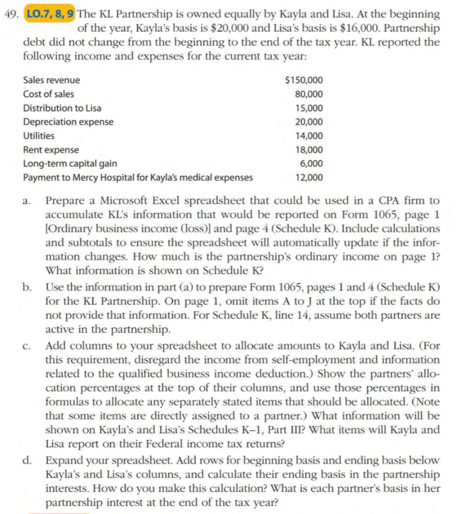 Solved 49. LO.7,8, 9 The KL Partnership is owned equally by | Chegg.com
