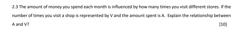 Solved 2.3 The amount of money you spend each month is | Chegg.com