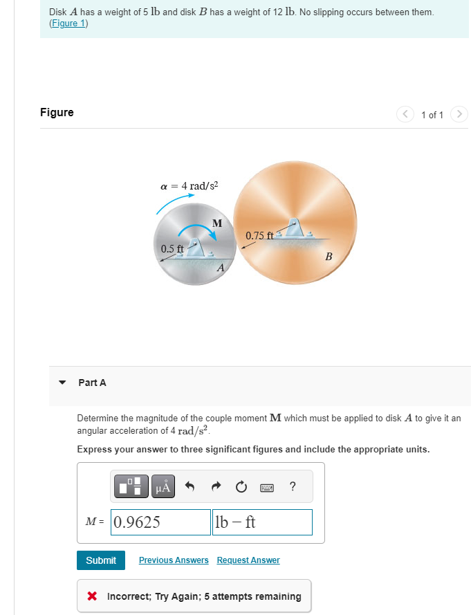 Solved Disk A has a weight of 5 ﻿lb and disk B ﻿has a weight | Chegg.com