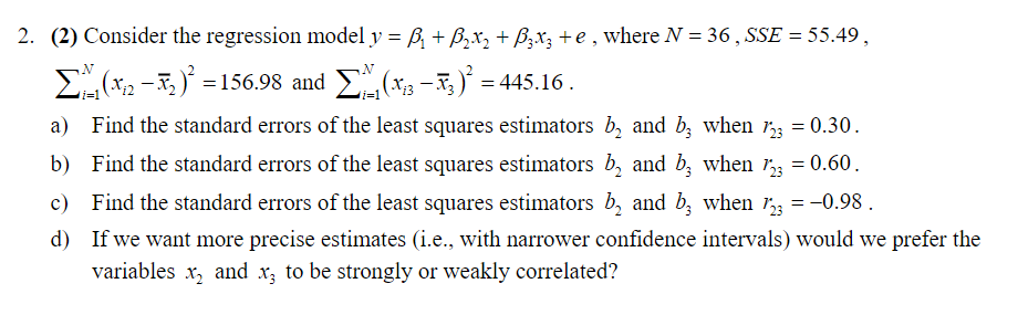 Solved = = 2. (2) Consider the regression model y = B: + B2 | Chegg.com