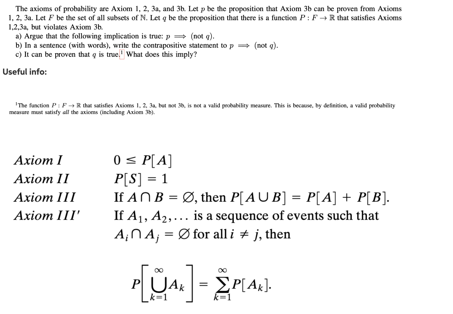 The axioms of probability are Axiom 1, 2, 3a, and 3b. | Chegg.com