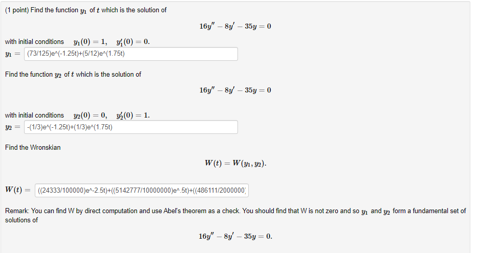 Solved (1 point) Find the function y1 of t which is the | Chegg.com Solved (1 point) Find the function y1 of t which is the | Chegg.com