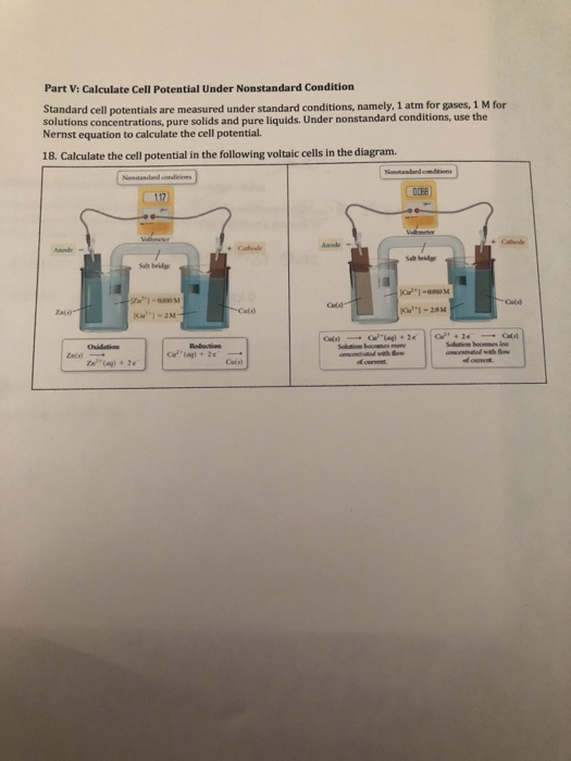 Solved Part V: Calculate Cell Potential Under Nonstandard | Chegg.com