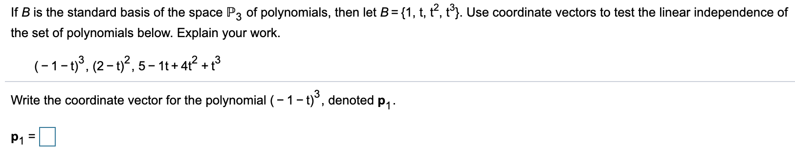 Solved If B is the standard basis of the space ℙ3 of | Chegg.com