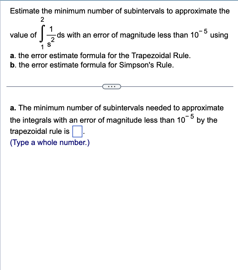 Solved Estimate the minimum number of subintervals to | Chegg.com