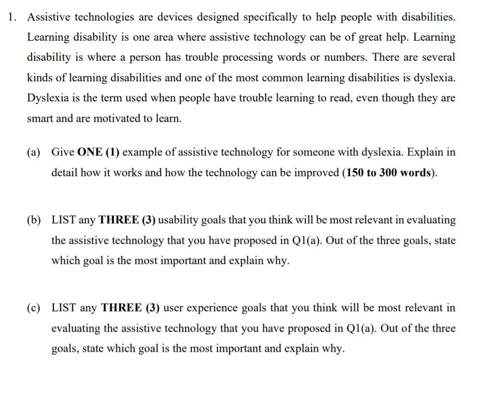Solved 1. Assistive technologies are devices designed | Chegg.com