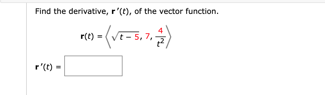 Solved Find the derivative, r′(t), of the vector function. | Chegg.com