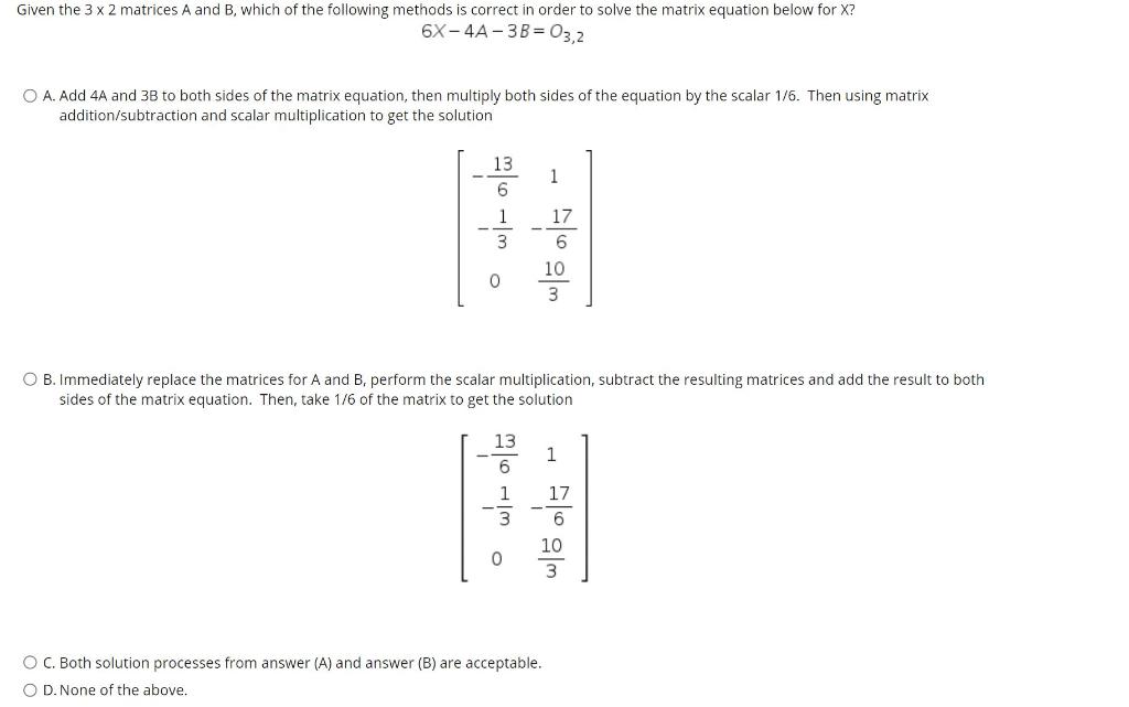 Solved Given the 3 x 2 matrices A and B, which of the | Chegg.com