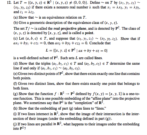 Solved 12. Let T = {(x, y, z) e R3 | (x, y, z)关(0,0,0)). | Chegg.com
