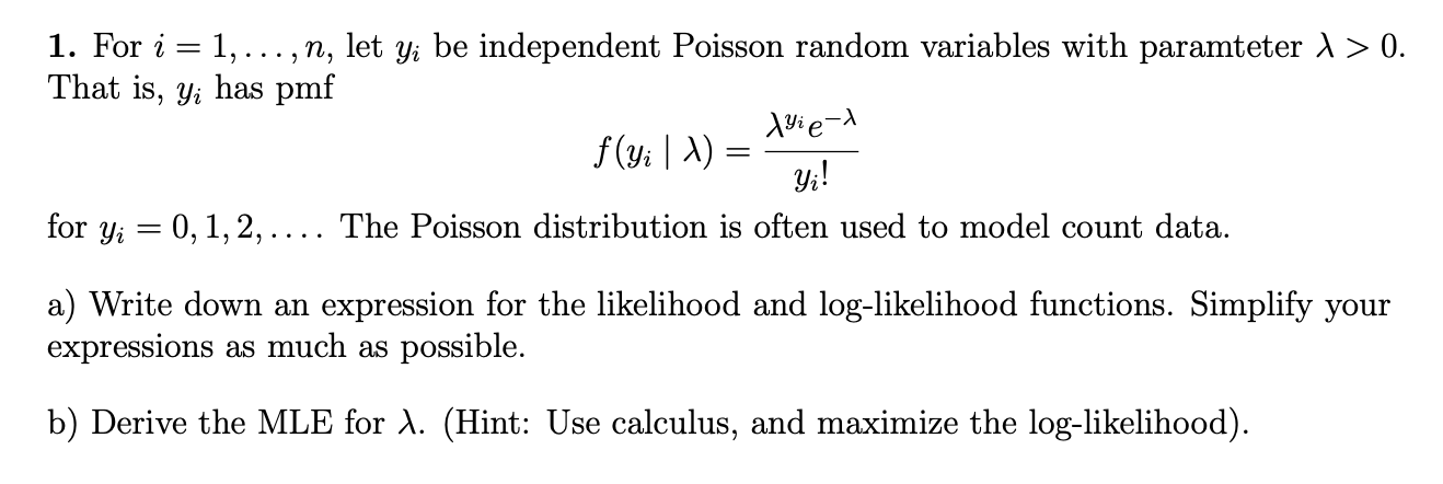 Solved For i=1,dots,n, ﻿let yi ﻿be independent Poisson | Chegg.com