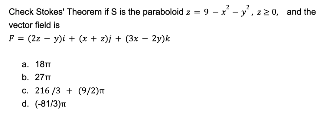 Solved Check Stokes' Theorem if S is the paraboloid z = | Chegg.com