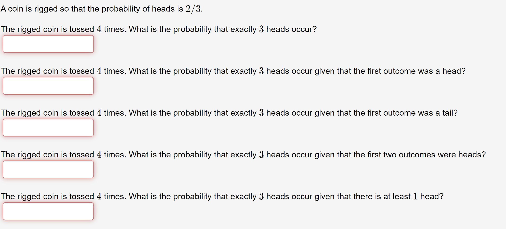 Solved A coin is rigged so that the probability of heads is | Chegg.com