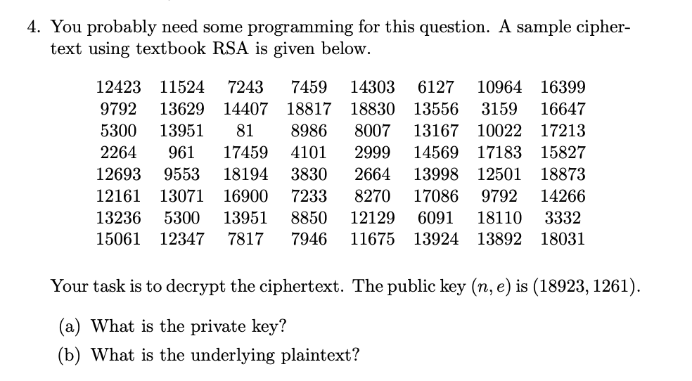 Solved 4. You probably need some programming for this | Chegg.com