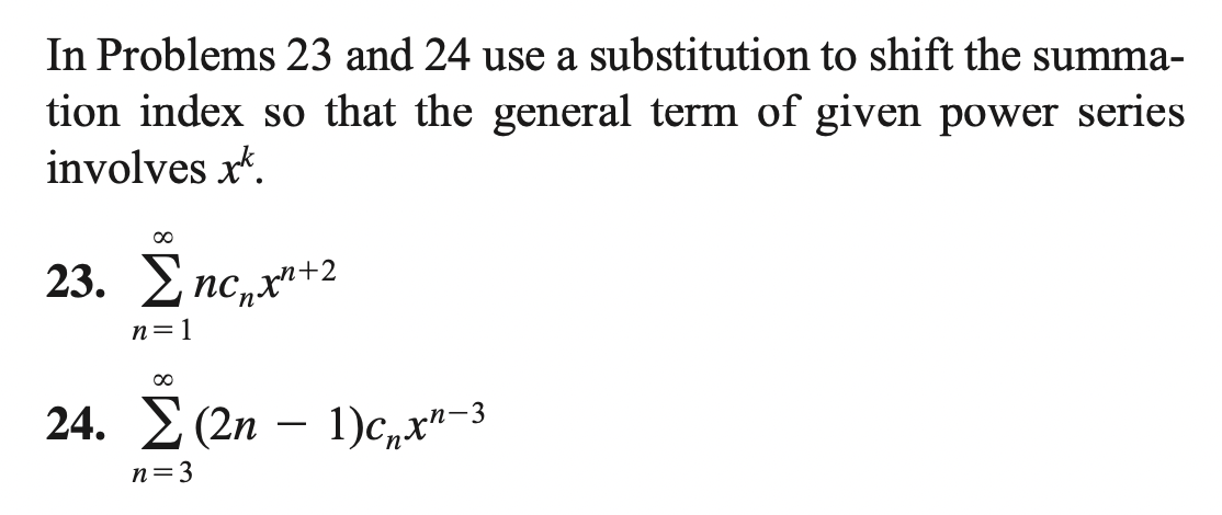 Solved In Problems 23 and 24 use a substitution to shift the | Chegg.com