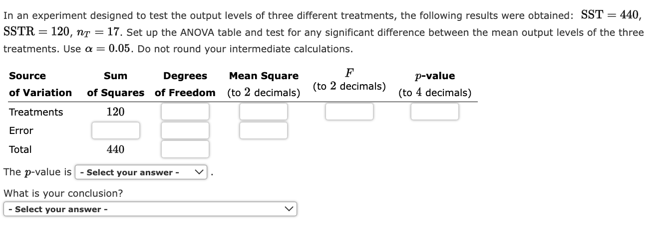 Solved In an experiment designed to test the output levels | Chegg.com