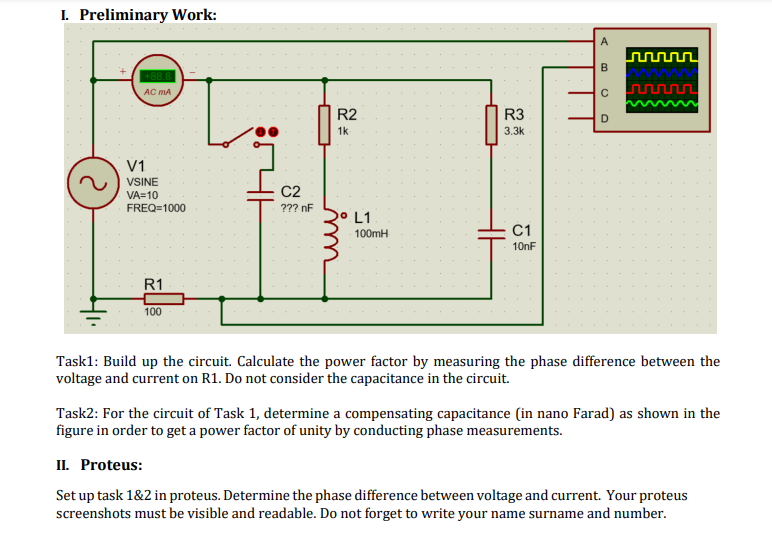 Solved I. Preliminary Work: Task1: Build up the circuit. | Chegg.com