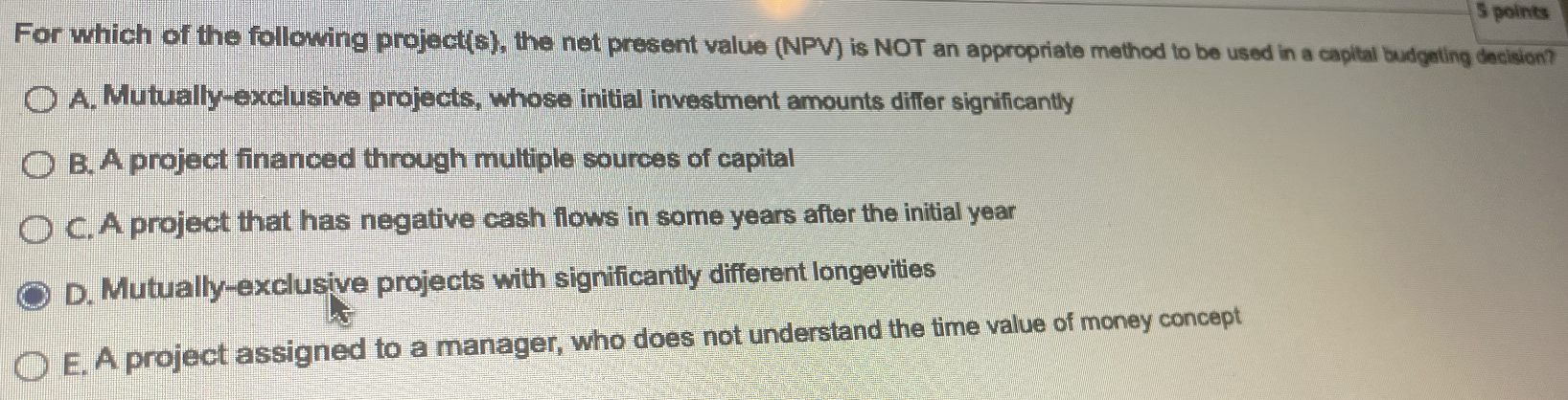 Solved which of the following project(s), the net present | Chegg.com