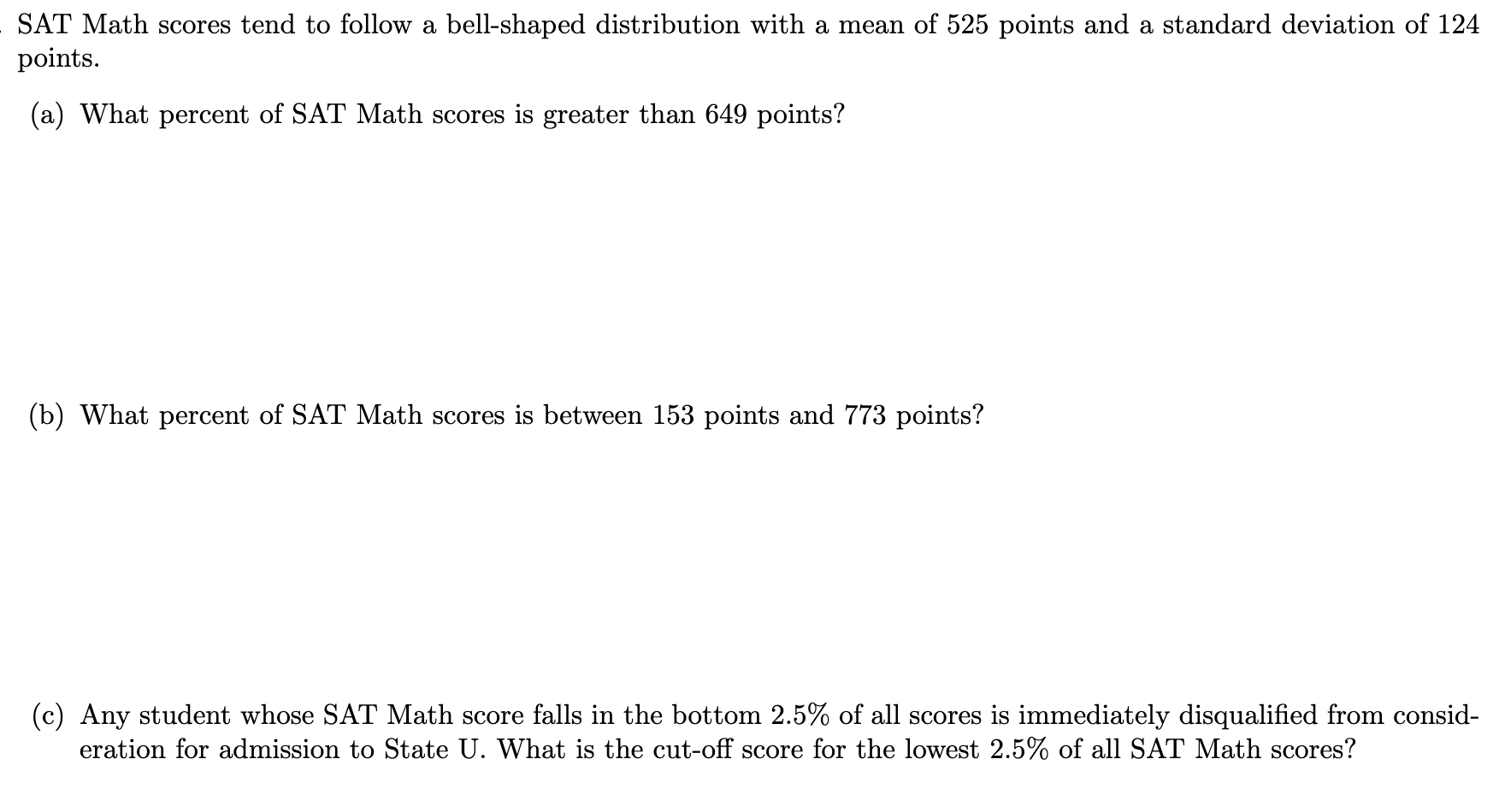 Solved SAT Math scores tend to follow a bell-shaped | Chegg.com