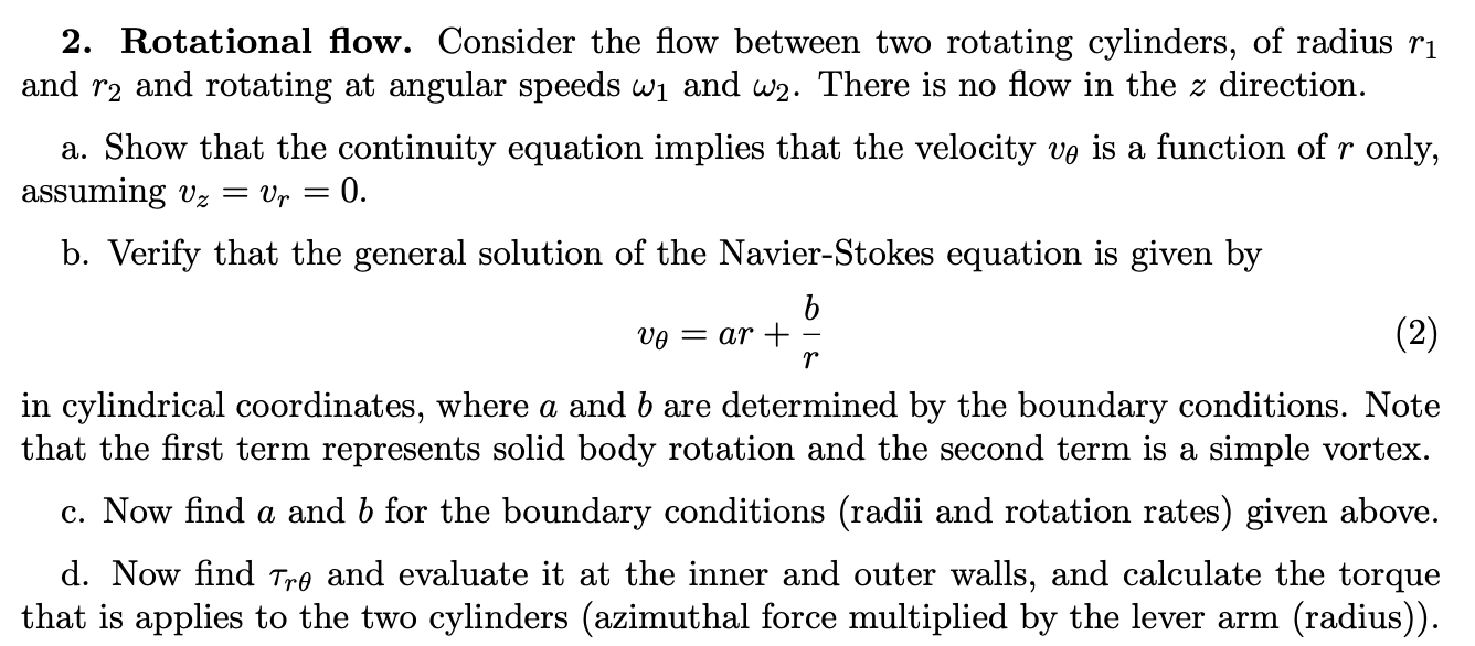 Solved 6 2. Rotational flow. Consider the flow between two | Chegg.com