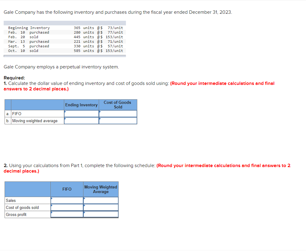 Solved Gale Company has the following inventory and | Chegg.com