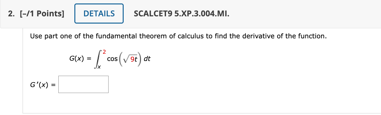 Solved 2. [-/1 Points] SCALCET9 5.XP.3.004.MI. Use part one | Chegg.com