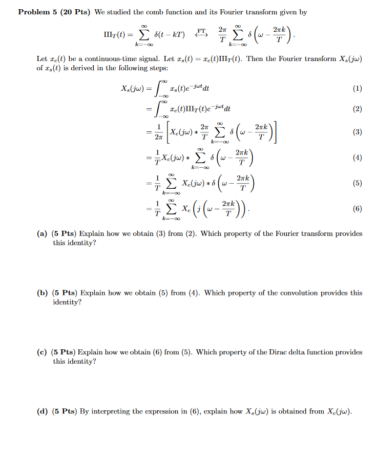 Solved Problem 5 (20 Pts) We studied the comb function and | Chegg.com